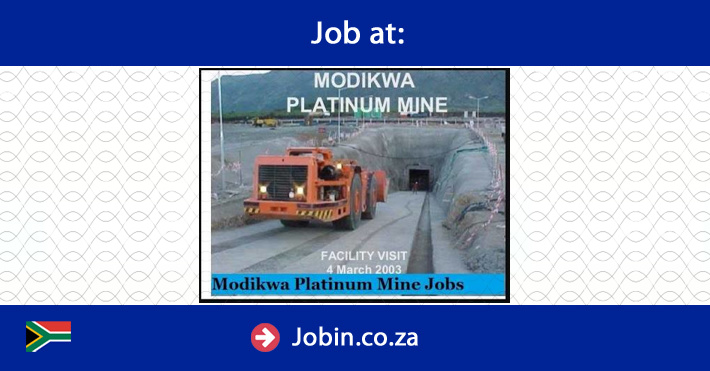 Modikwa Platinum Mine Vacancies Available Now