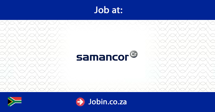 New Permanent Job Opportunities Samancor Western Chrome Mine