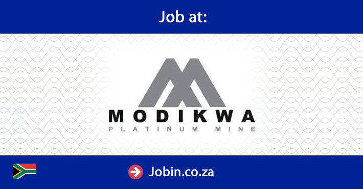MODIKWA PLATINUM MINE NEW VACANCIES AVAILABLE FOR MORE INFORMATION