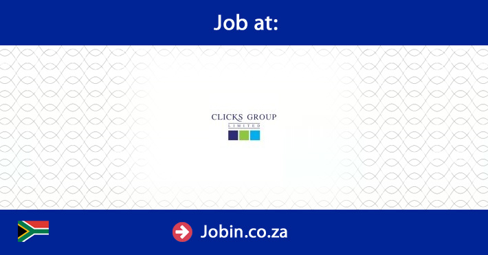 Clicks Group is looking for Assistant Cashier